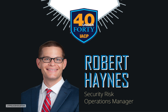 Robert Haynes Named One of IACP’s 40 Under 40 - University of Texas Police at Houston